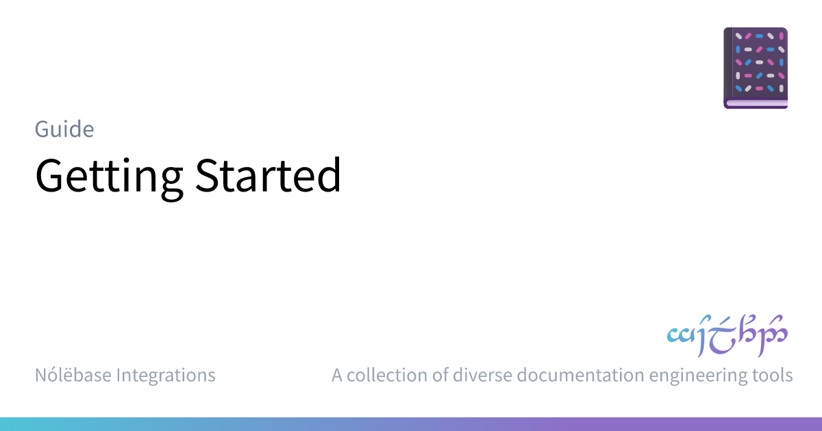 Getting Started | Nólëbase Integrations Getting Started | Nólëbase Integrations