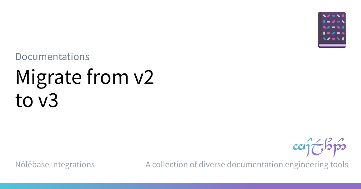 Migrate from v2 to v3 | Nólëbase Integrations